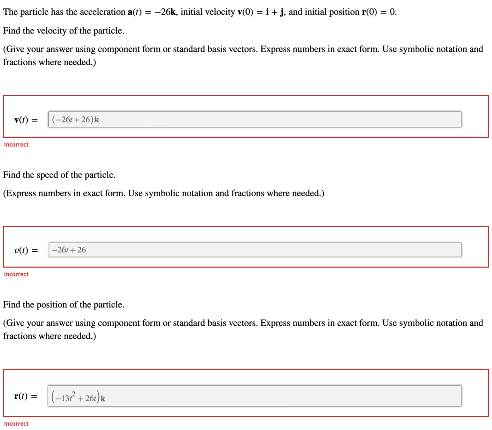 Solved The particle has the acceleration 𝐚(𝑡)=−26𝐤, | Chegg.com
