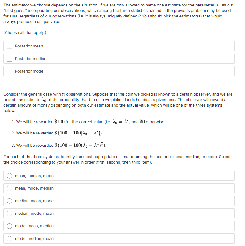 Solved The estimator we choose depends on the situation. If | Chegg.com