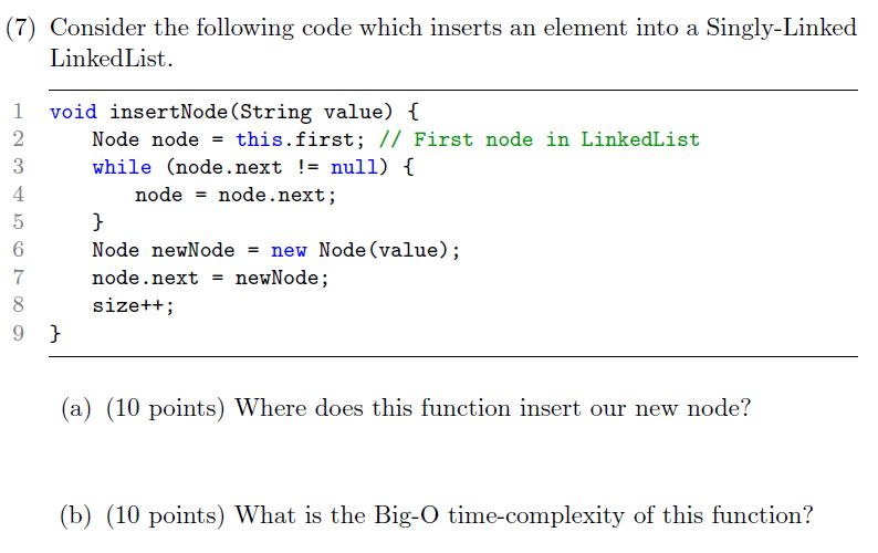 Solved (7) Consider the following code which inserts an | Chegg.com