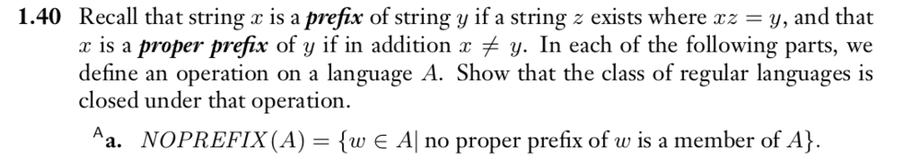 Solved 1.40 Recall that string x is a prefix of string y if | Chegg.com