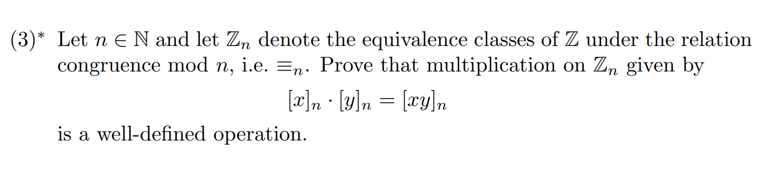 Solved Let n∈N and let Zn denote the equivalence classes of | Chegg.com