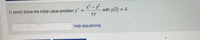 Solved (1 point) Solve the initial value problem 2yy' + 2 = | Chegg.com