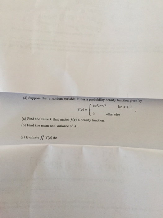 Solved Suppose that a random variable X has a probability | Chegg.com