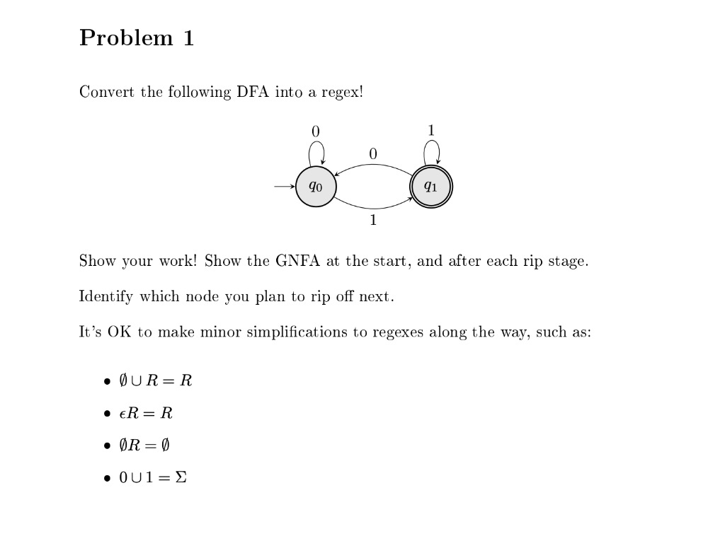 Solved Convert The Following Dfa Into A Regex Show Your