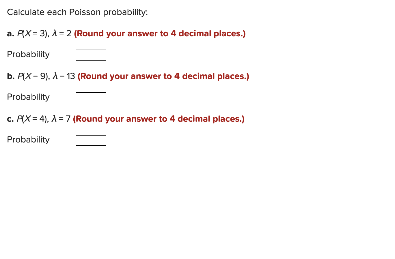 Solved Calculate each Poisson probability: a. PlX = 3), 1 = | Chegg.com