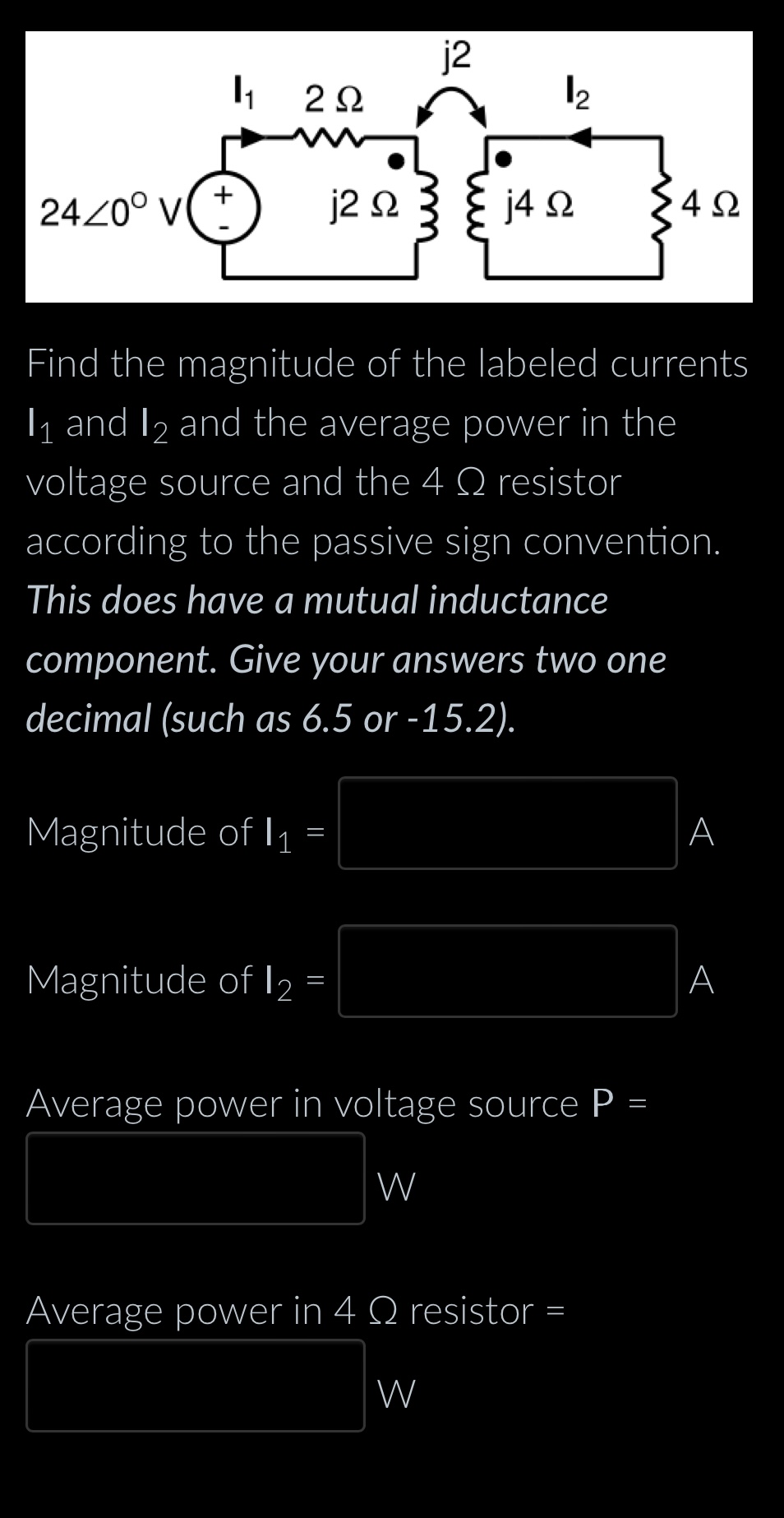 Solved Find the magnitude of the labeled currents I1 and I2 | Chegg.com
