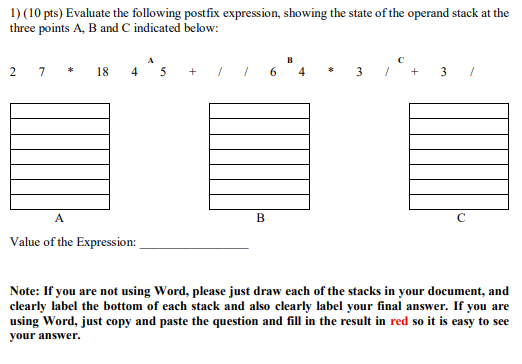 Solved 1) (10 pts) Evaluate the following postfix | Chegg.com