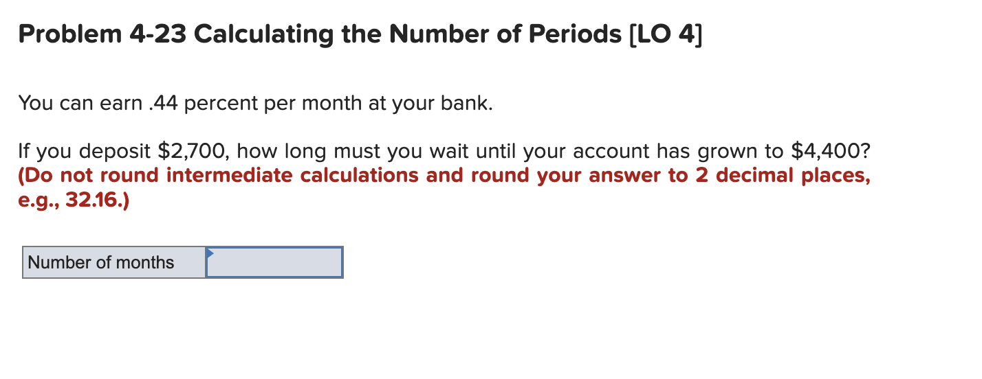 Solved Problem 4-23 Calculating the Number of Periods [LO 4] | Chegg.com