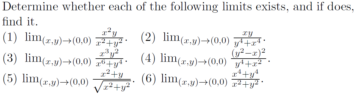 Solved 1 and 6 show that the limit are zero. 2 and 4 show | Chegg.com