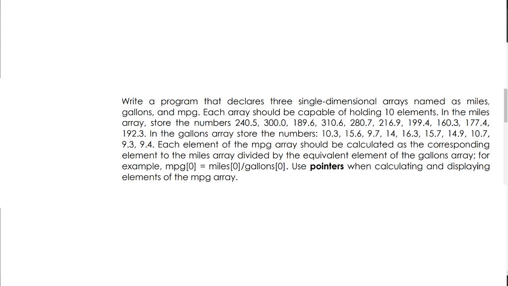Solved Write a program that declares three | Chegg.com