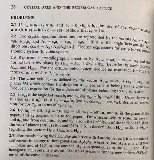 Solved 26 CRYSTAL AXES AND THE RECIPROCAL LATTICE PROBLEMS | Chegg.com