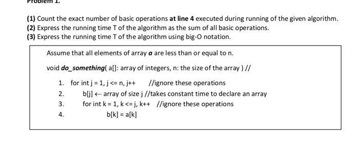 Solved (1) Count the exact number of basic operations at | Chegg.com