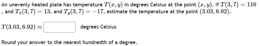 Solved An ﻿unevenly heated plate has temperature T(x,y) in | Chegg.com
