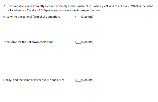 Solved 2. The variable x varies directly as y and inversely | Chegg.com