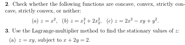 Solved 2. Check whether the following functions are concave, | Chegg.com