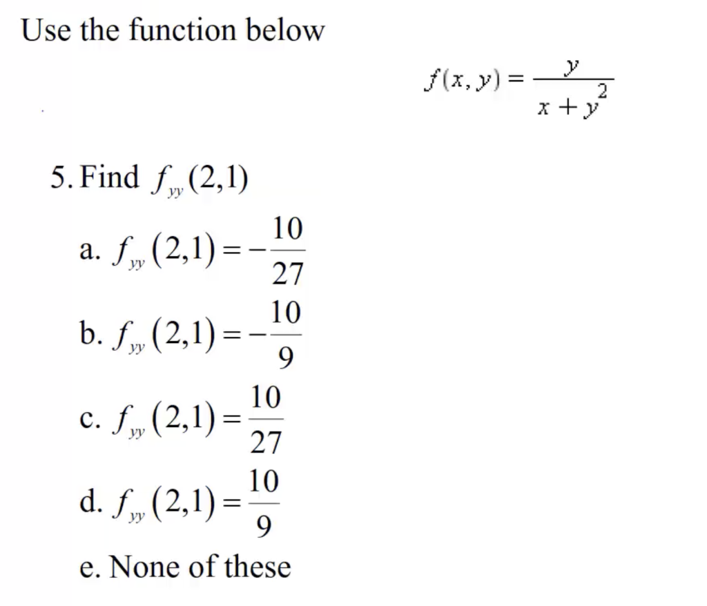 Solved Use the function below 5. Find f (2,1) a. f„, (2,1)= | Chegg.com