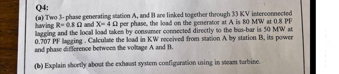 Solved Q4: (a) Two 3- phase generating station A, and B are | Chegg.com