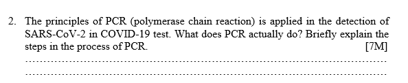 Solved 2. The principles of PCR (polymerase chain reaction) | Chegg.com
