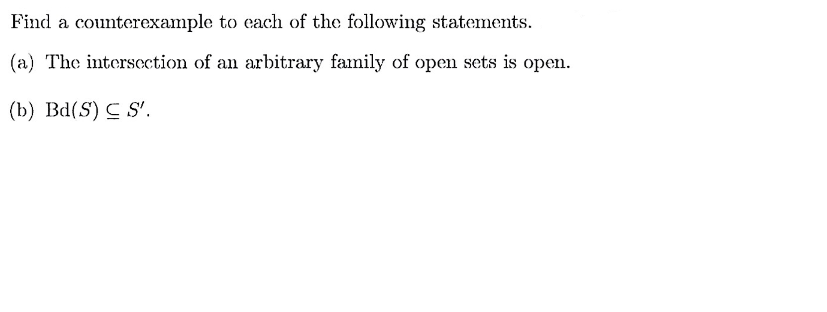 Solved Find a counterexample to each of the following | Chegg.com