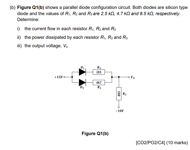 Solved B Figure Q1 B Shows A Parallel Diode Configuration
