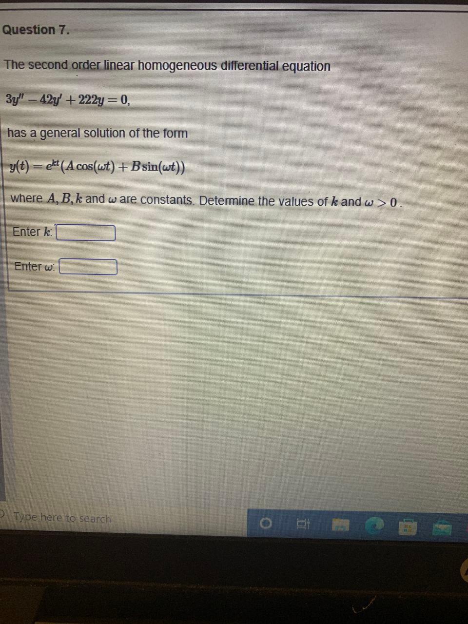 Solved Question 7. The second order linear homogeneous | Chegg.com
