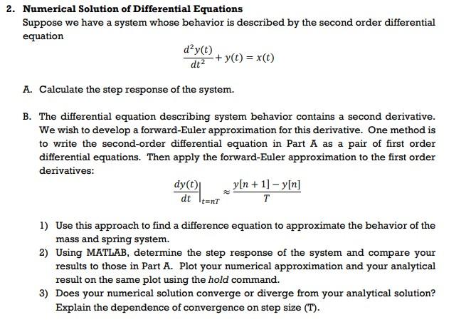 Solved Numerical Solution of Differential Equations Suppose | Chegg.com
