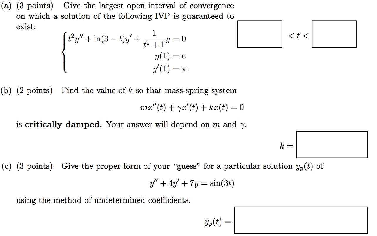 Solved (a) (3 points) Give the largest open interval of | Chegg.com