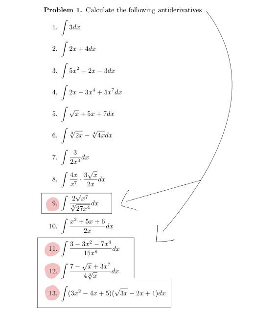 Solved Problem 1. Calculate the following antiderivatives 1. | Chegg.com
