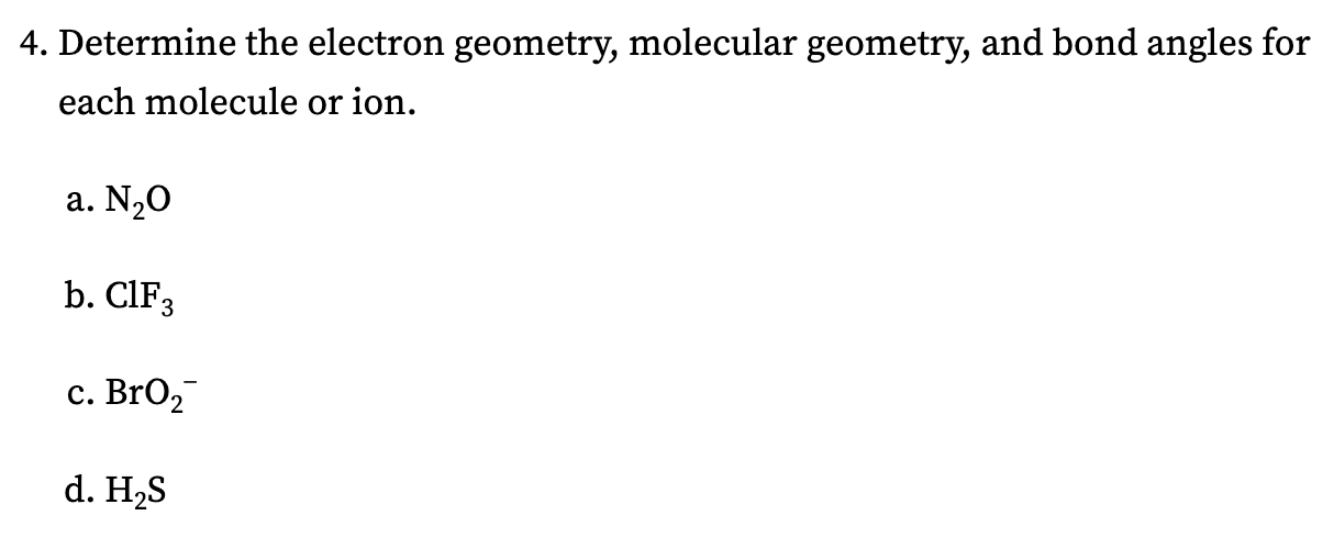 Solved 4 Determine The Electron Geometry Molecular