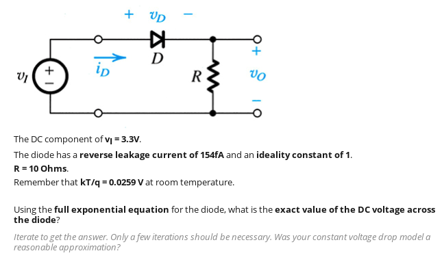 Solved Using the full exponential equation for the diode, | Chegg.com