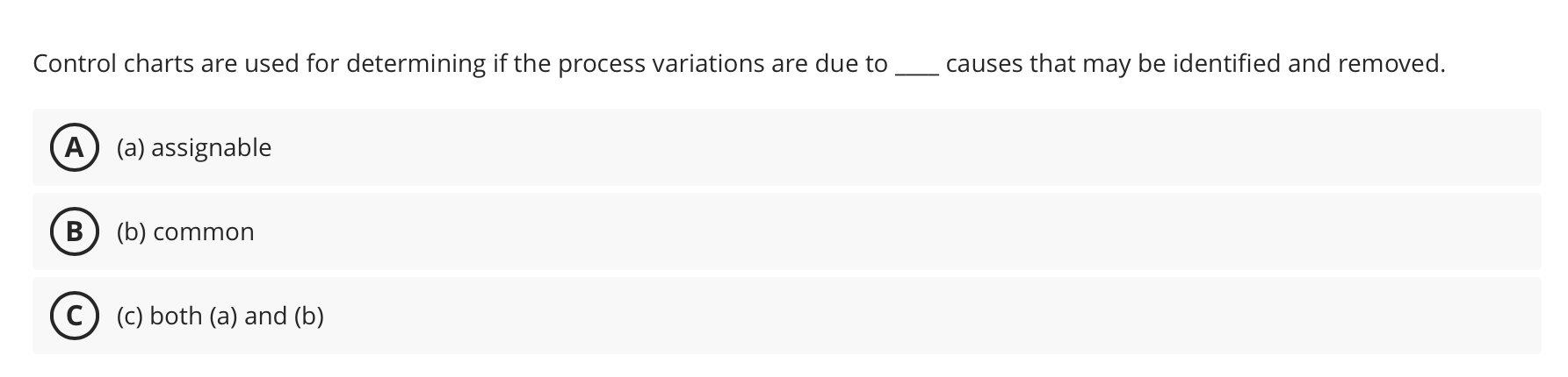 Solved Control charts are used for determining if the | Chegg.com