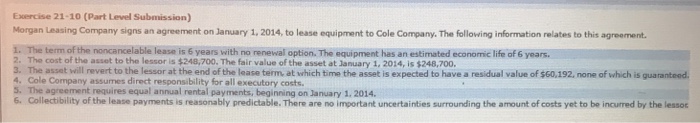 Solved Exercise 21-10 (Part Level Submission) Morgan Leasing | Chegg.com