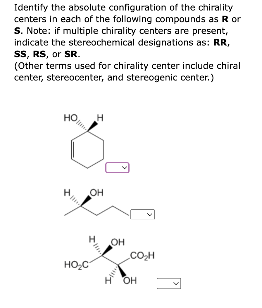 Solved Identify the absolute configuration of the chirality | Chegg.com