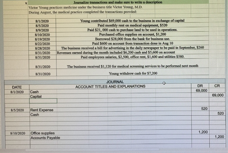 Solved v. Journalize transactions and make sure to write a | Chegg.com