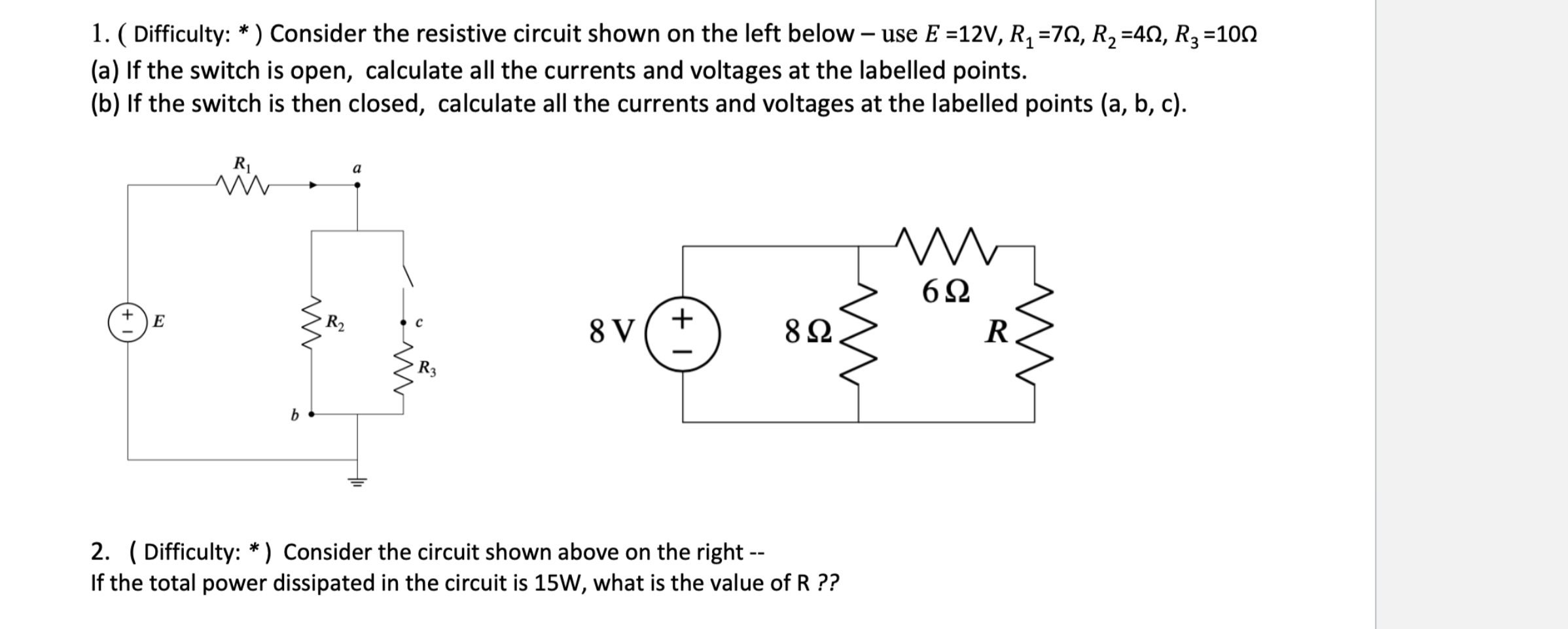 Solved ( ﻿Difficulty: ?** ) ﻿Consider the resistive circuit | Chegg.com