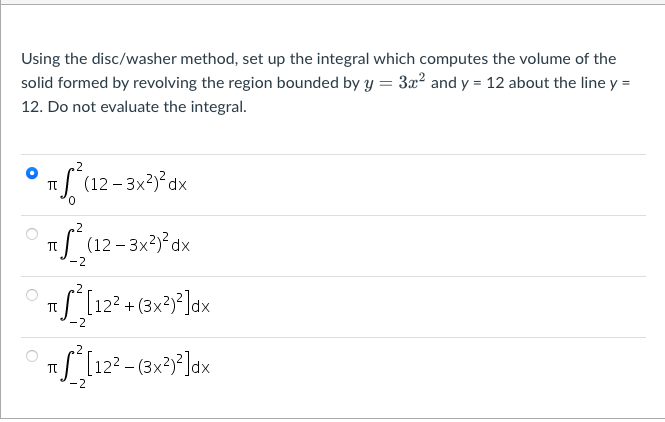 Solved Using the disc/washer method, set up the integral | Chegg.com