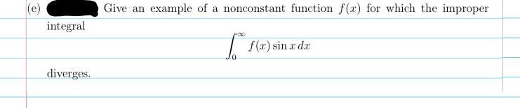 Solved (e) Give an example of a nonconstant function f(x) | Chegg.com
