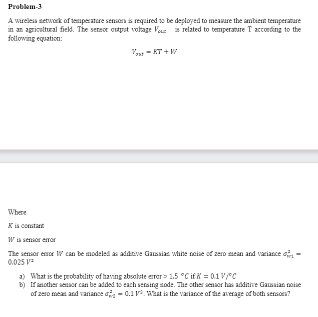 Solved Problem-3A wireless network of temperature sensors is | Chegg.com