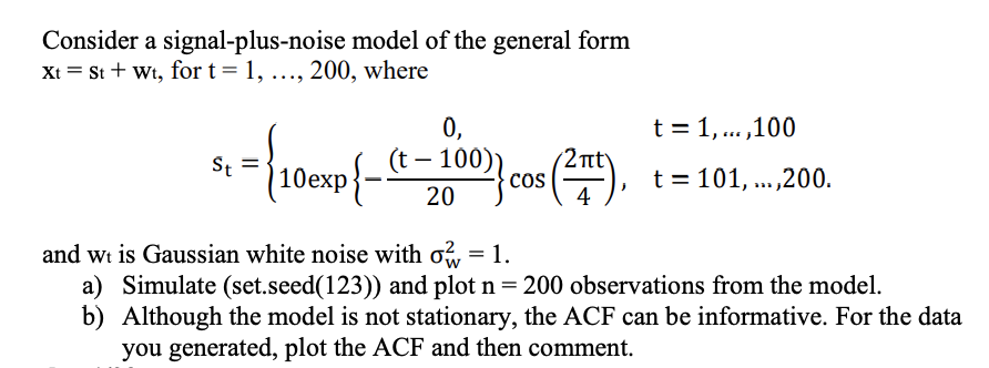 Solved Consider a signal-plus-noise model of the general | Chegg.com
