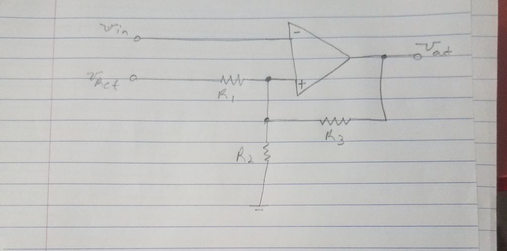 Solved Circuit shown is a simple Schmitt Trigger. This | Chegg.com