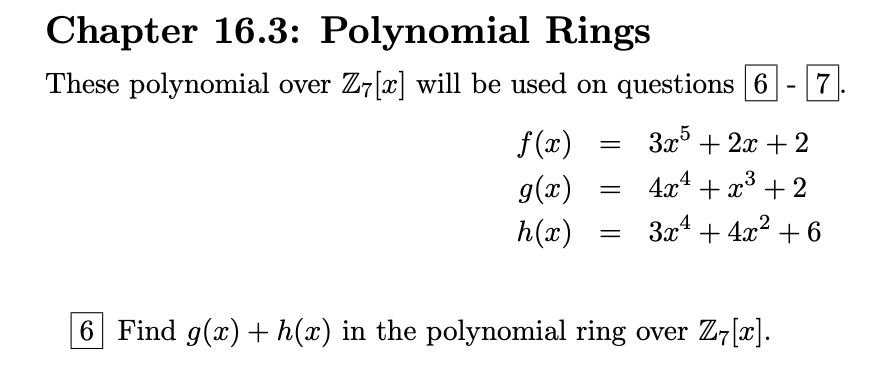 Solved Chapter 16.3: Polynomial Rings These polynomial over | Chegg.com
