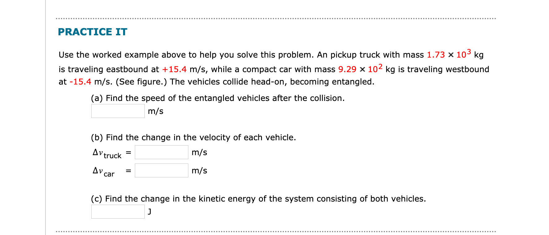 Solved PRACTICE IT Use the worked example above to help you | Chegg.com