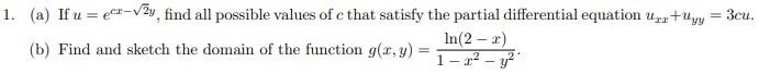 Solved 1. (a) If u=ecx−2y, find all possible values of c | Chegg.com