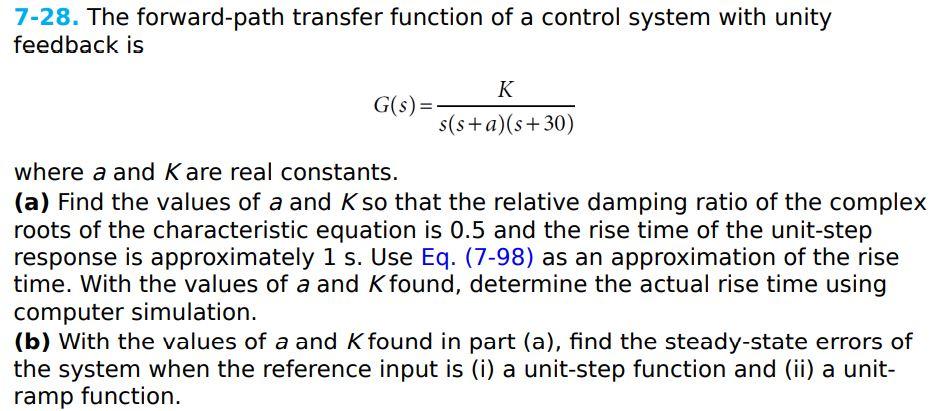 Solved 7-28. The forward-path transfer function of a control | Chegg.com
