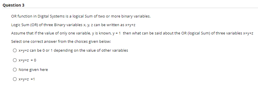 OR ﻿function in ﻿Digital Systems is ﻿a logical ﻿Sum | Chegg.com