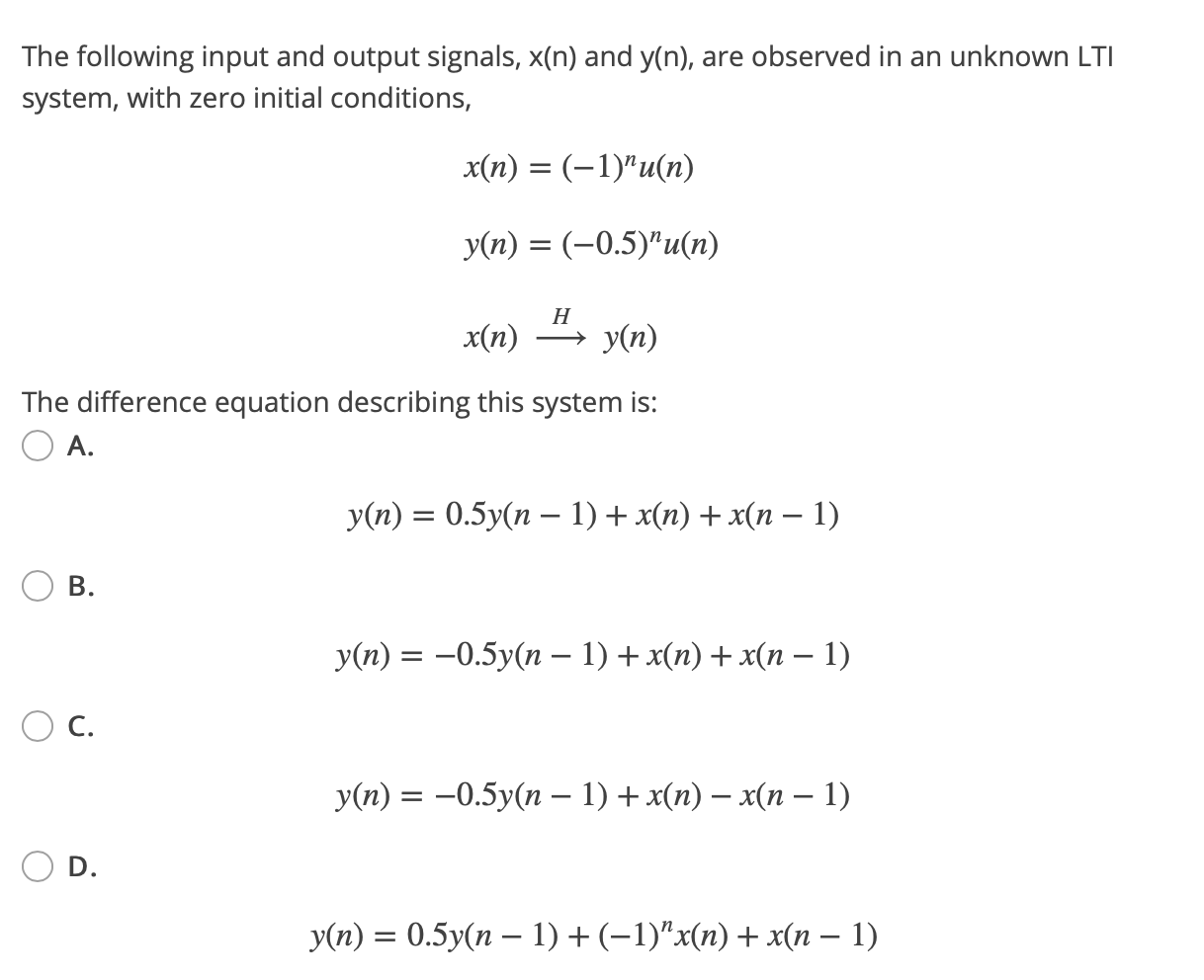 Solved The following input and output signals, x(n) and | Chegg.com