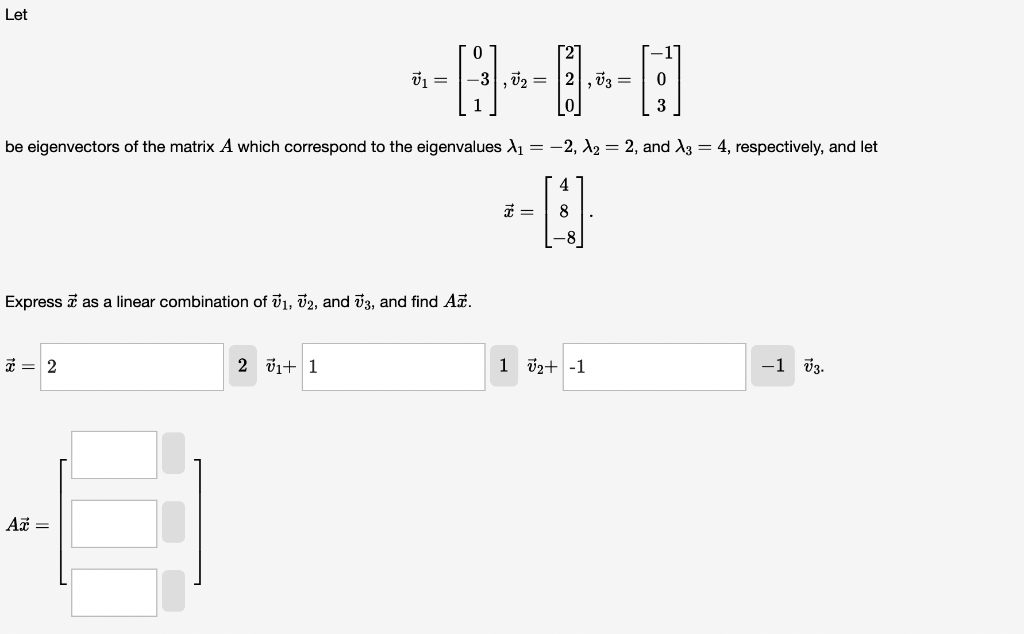 Solved Homework 13 Eigenvalues Eigenve (1 point) Find the | Chegg.com