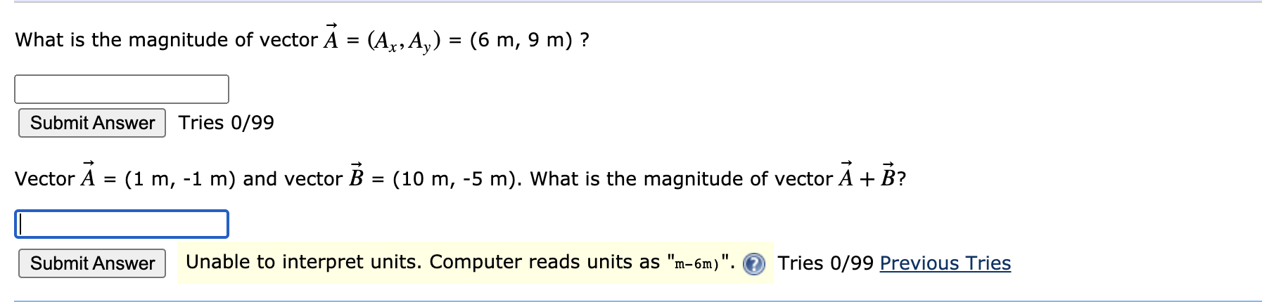 Solved What is the magnitude of vector A = (Ay, Ay) = (6 m, | Chegg.com
