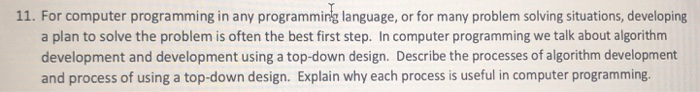 Solved 11. For computer programming in any programming | Chegg.com