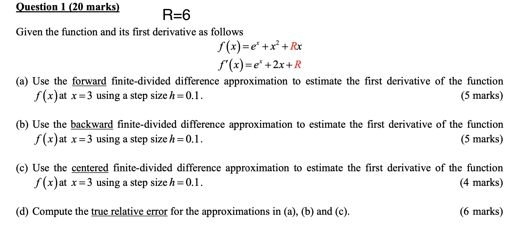Solved Question 1 (20 ﻿marks)R=6Given the function and its | Chegg.com